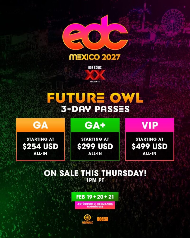 Electric Daisy Carnival (EDC) México de Insomniac regresará del 19 al ...